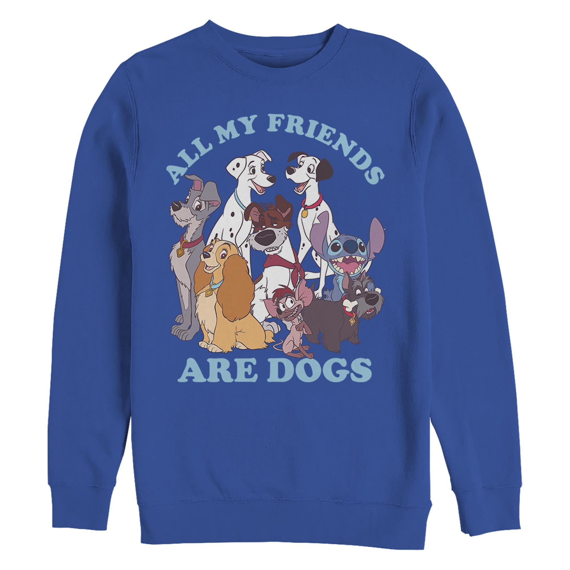 Men's Disney All My Friends Are Dogs Sweatshirt - Walmart.com
