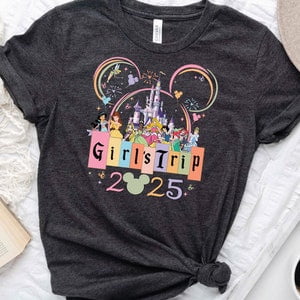 Disney Girls Trip 2025 Shirt, Disney Girls Vacation Shirt, Besties Trip 2025 Shirt, Walt Disney ...