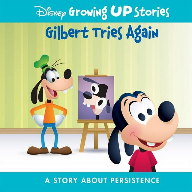 Disney Growing Up Stories: Disney Growing Up Stories Gilbert Tries ...