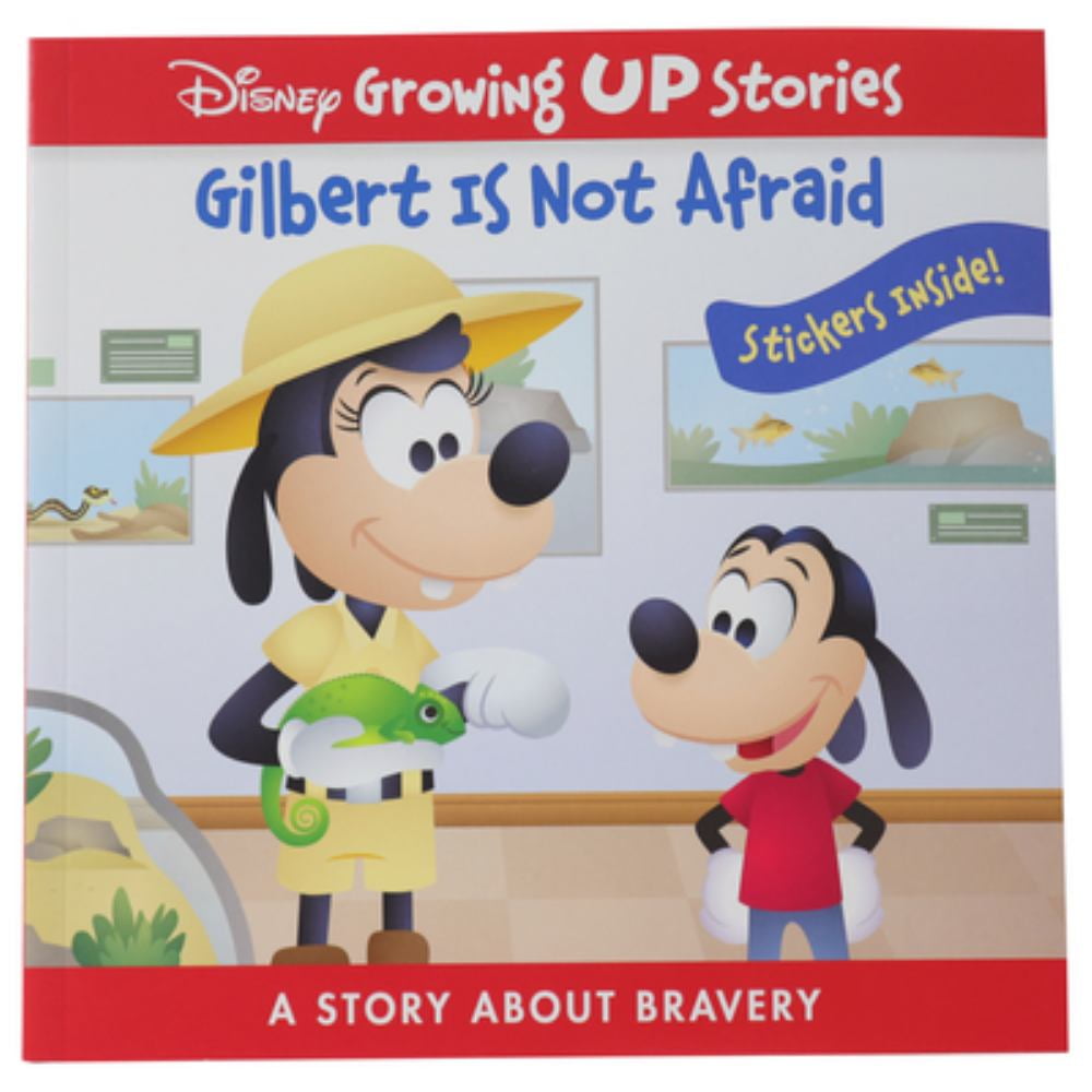 Disney Growing up Stories: Gilbert Is Not Afraid: A Story about Bravery ...