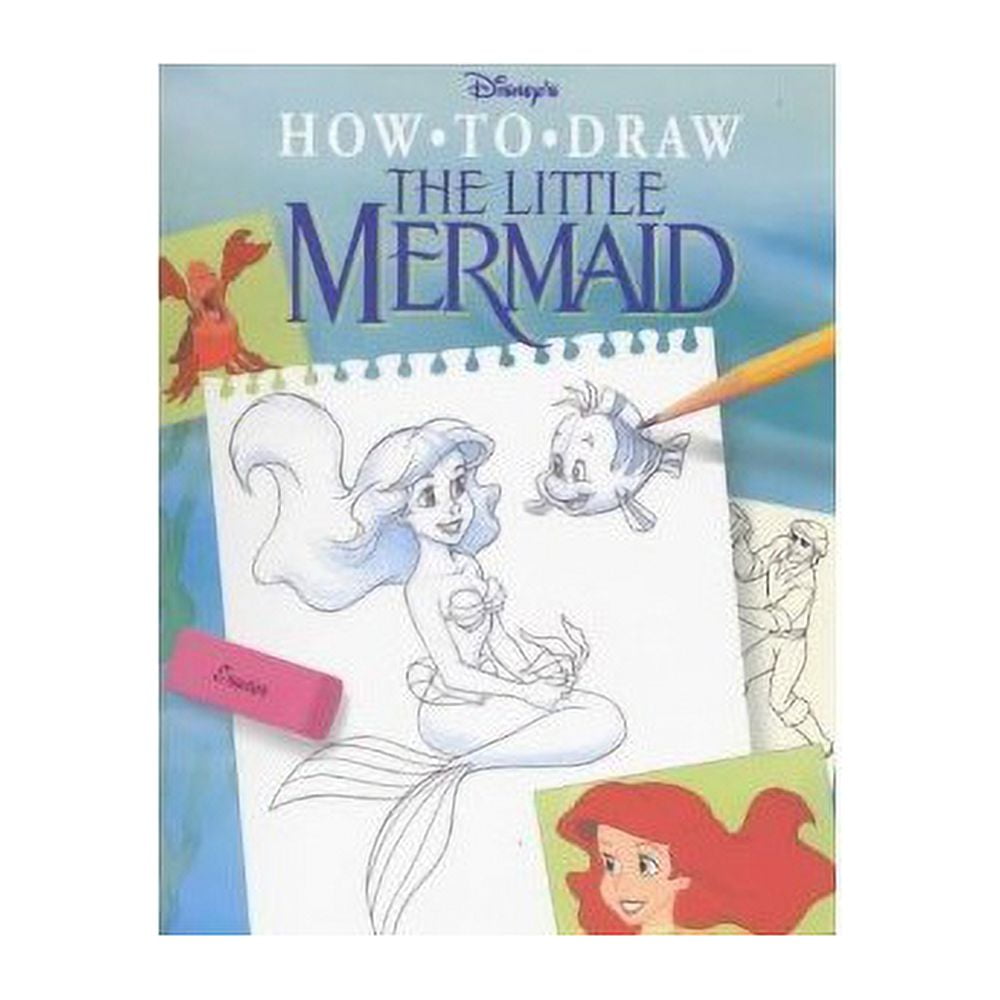 Pre-Owned Disney How to Draw the Little Mermaid (How to Draw Series ...