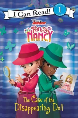 Disney Junior Fancy Nancy: The Case of the Disappearing Doll (I Can ...