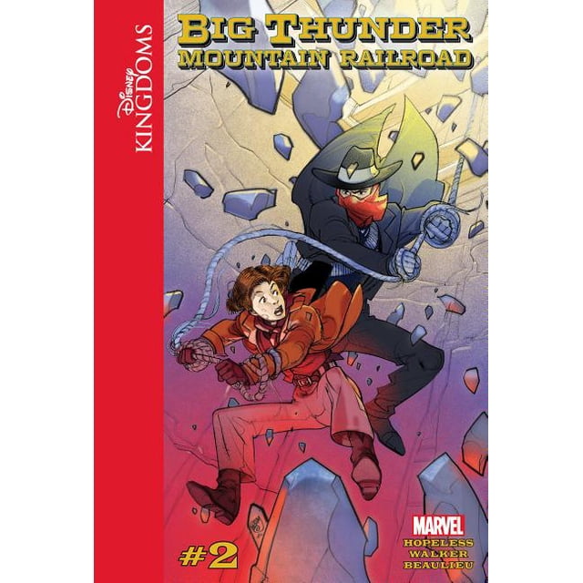 Disney Kingdoms: Big Thunder Mountain Ra Disney Kingdoms: Big Thunder ...
