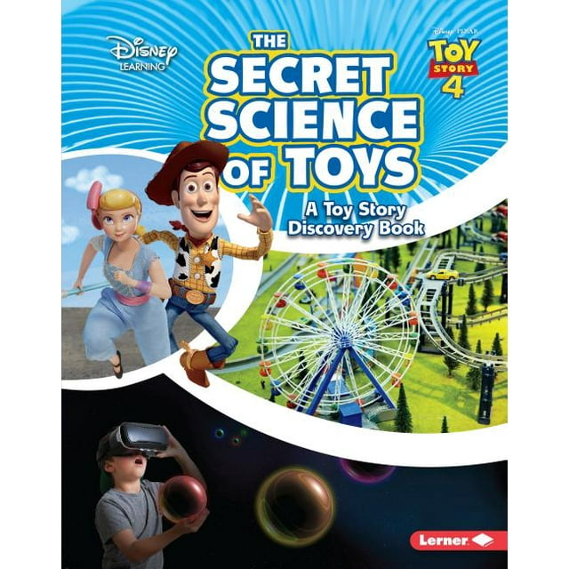Disney Learning Discovery Books: The Secret Science of Toys : A Toy ...