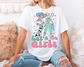 Disney Let'S Go Girls Shirt, Toy Story Besties, Jessie And Bo Beep ...