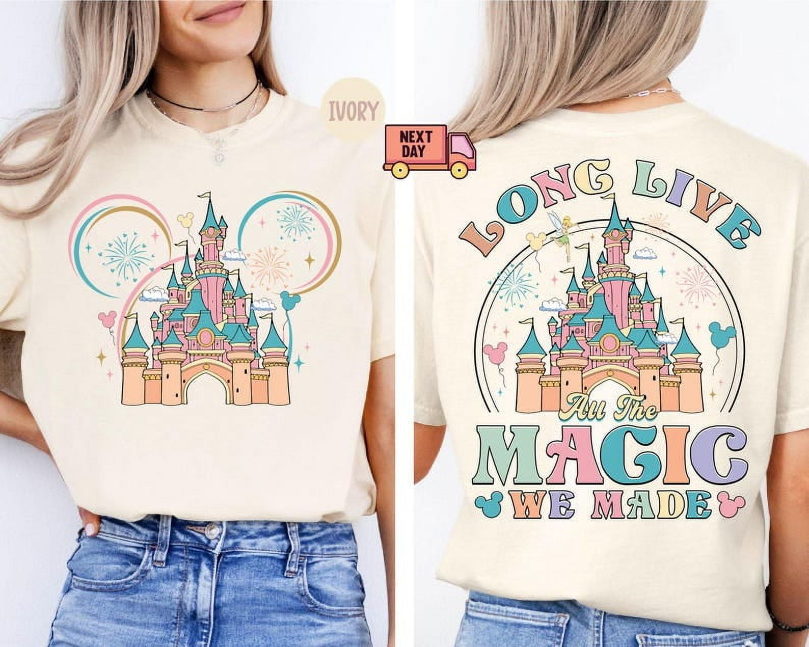Disney Long Live All The Magic We Made T-Shirt, Magic Kingdom Tee, Disney Princesses Castle Tee ...