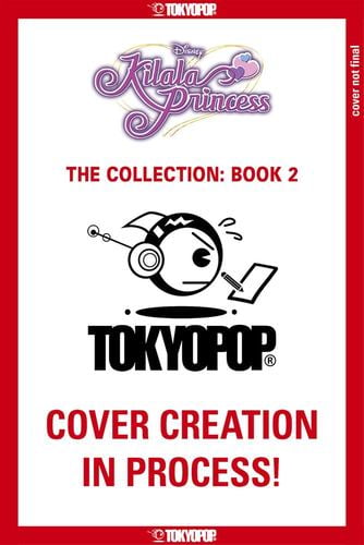 Disney Manga: Kilala Princess - The Collection, Book Two - Walmart.com