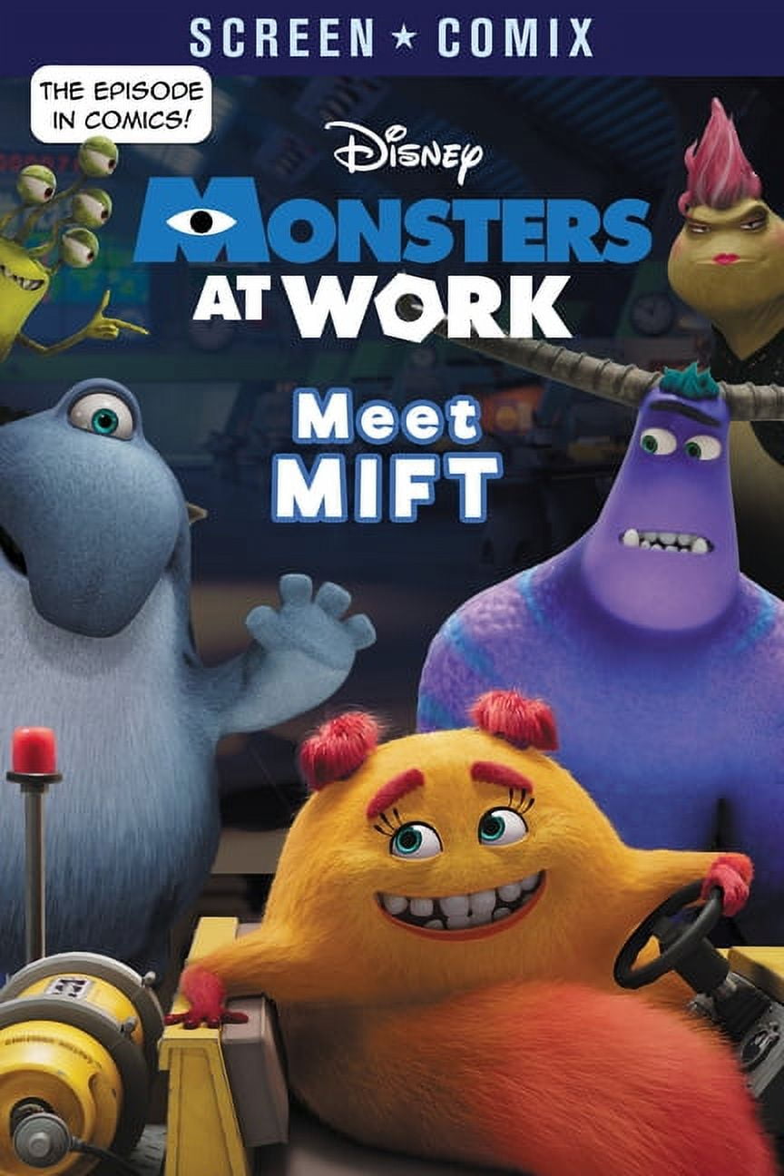 Screen Comix Meet Mift (Disney Monsters at Work), (Paperback) - Walmart.com