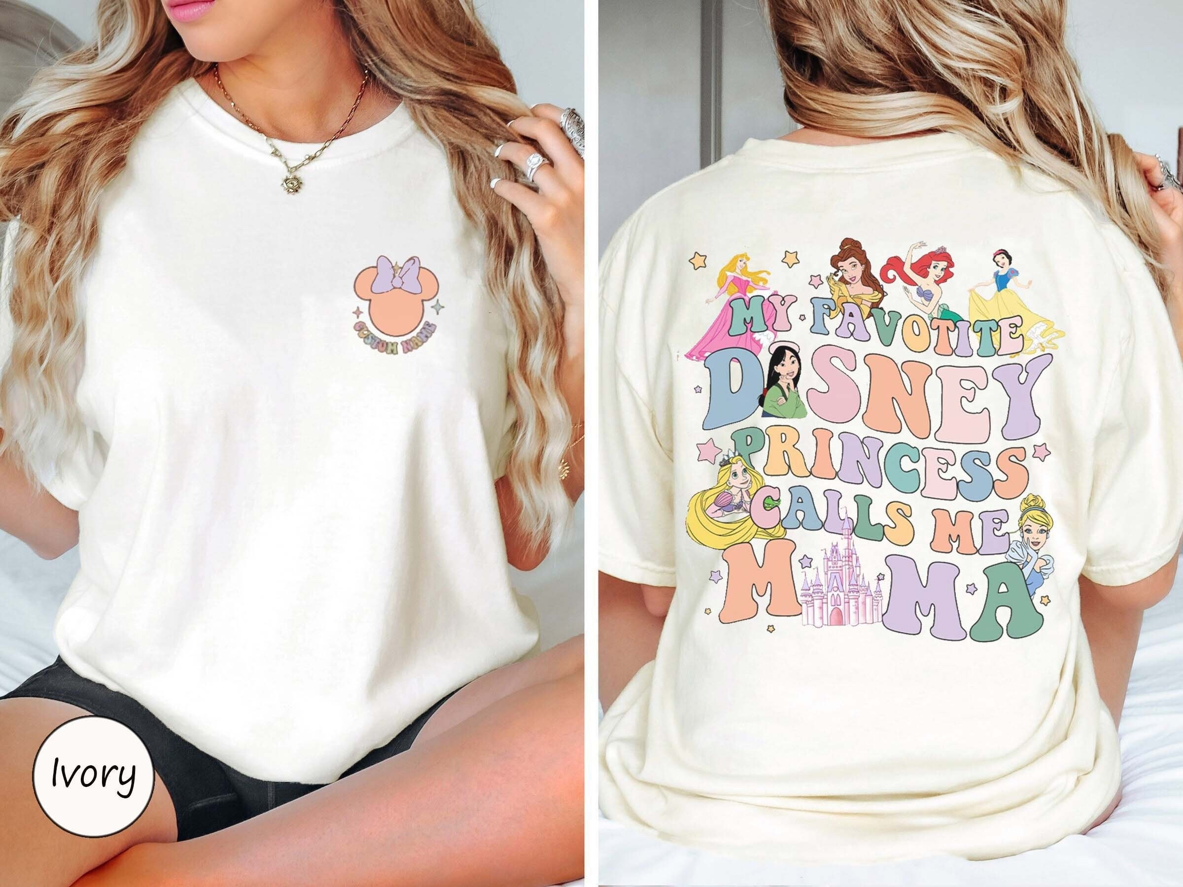 Disney My Favorite Disney Princess Calls Me Mama Shirt, Princess Shirt, Disney Trip Shirt ...
