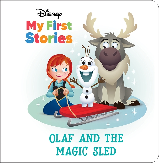 Disney My First Stories: Olaf and the Magic Sled (Hardcover) - Walmart.com