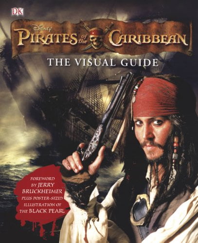 Pre-Owned Disney Pirates of the Caribbean: The Visual Guide Guides ...