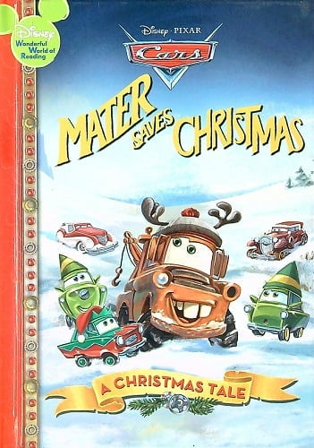 Disney Pixar Cars: Mater Saves Christmas (Disney Wonderful World of ...