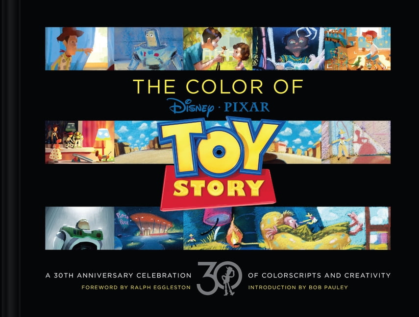 Disney/Pixar Disney/Pixar the Color of Toy Story: A 30th Anniversary ...