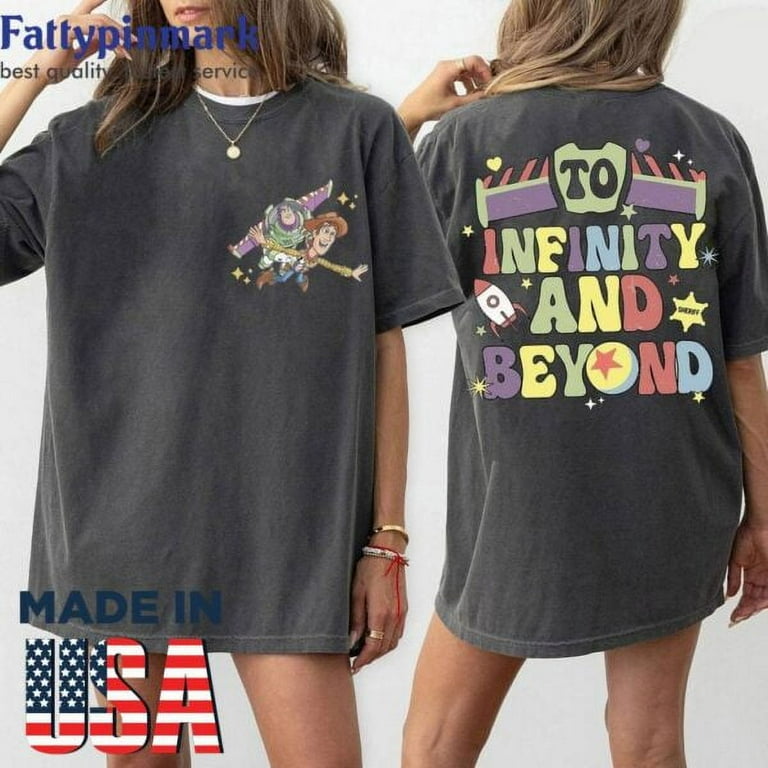 Top Infinity And Beyond Disney To Infinity And Beyond Shirt, Toy Story