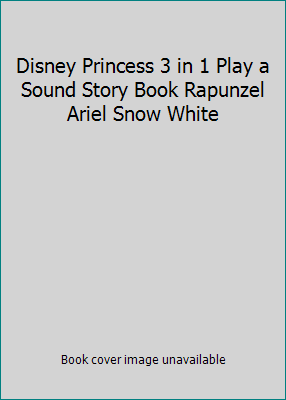 Pre-Owned Disney Princess 3 in 1 Play a Sound Story Book Rapunzel Ariel ...