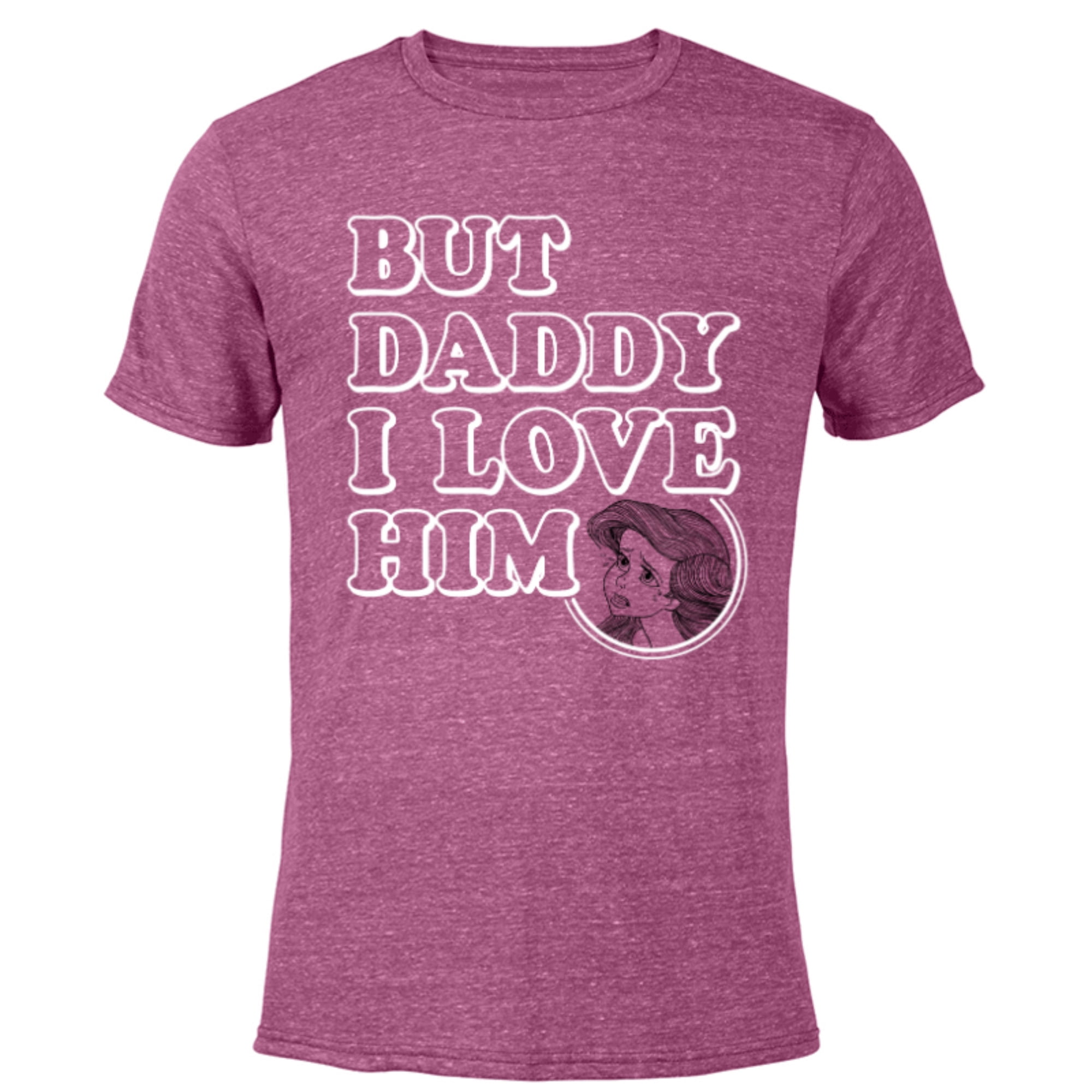 Disney Princess Ariel Tears But Daddy I Love Him - Short Sleeve Blended ...