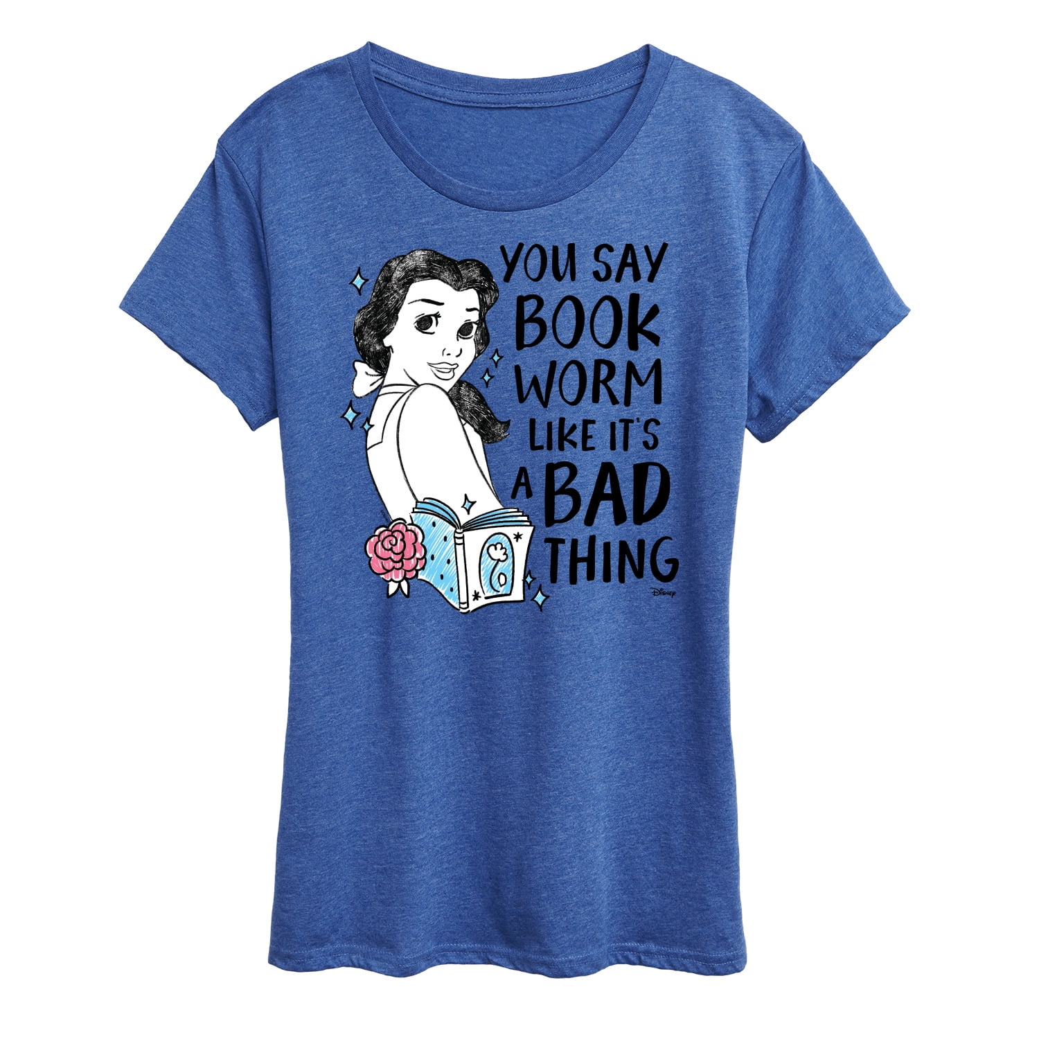Disney Princess - Belle Bookworm Isn't Bad - Women's Short Sleeve ...