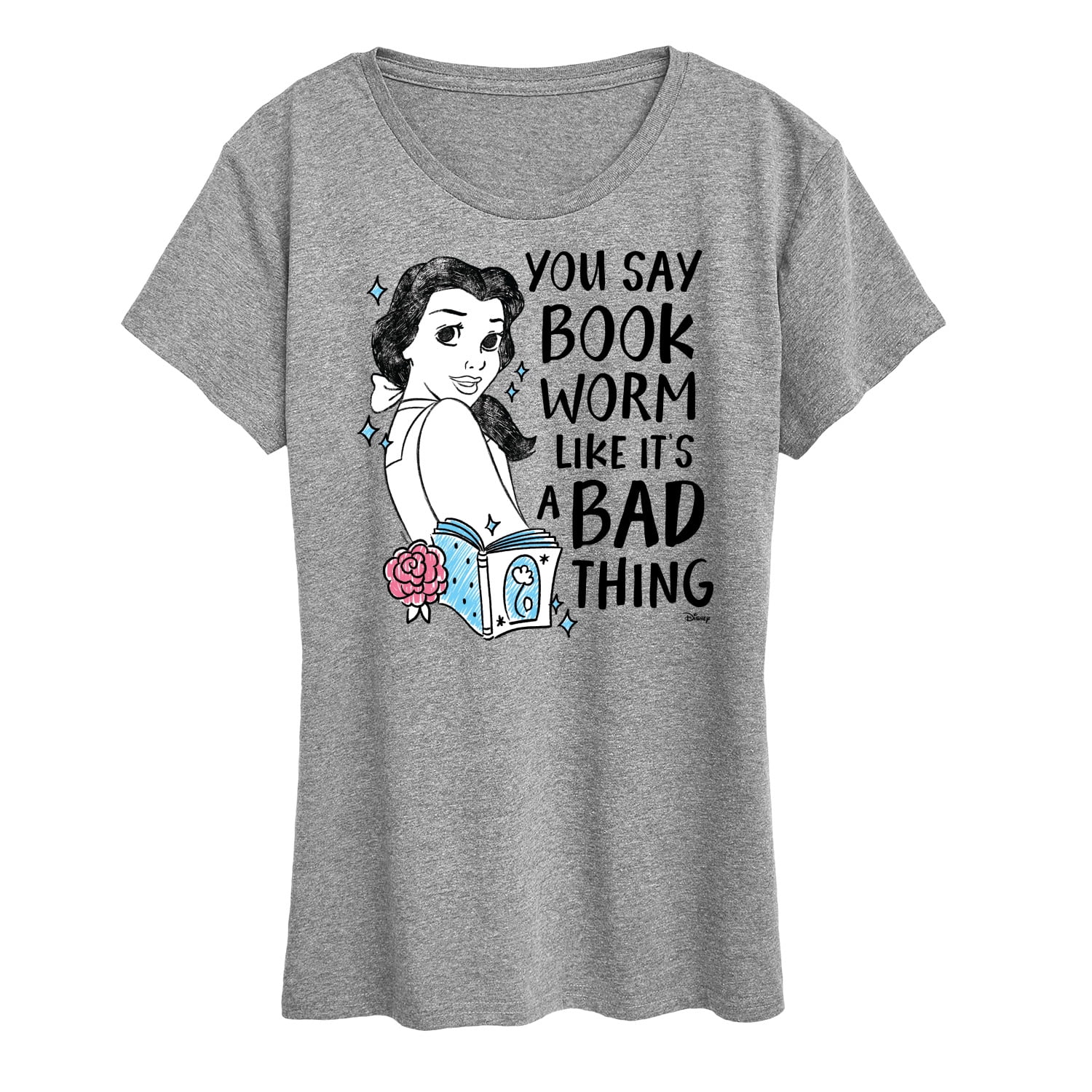 Disney Princess - Belle Bookworm Isn't Bad - Women's Short Sleeve ...