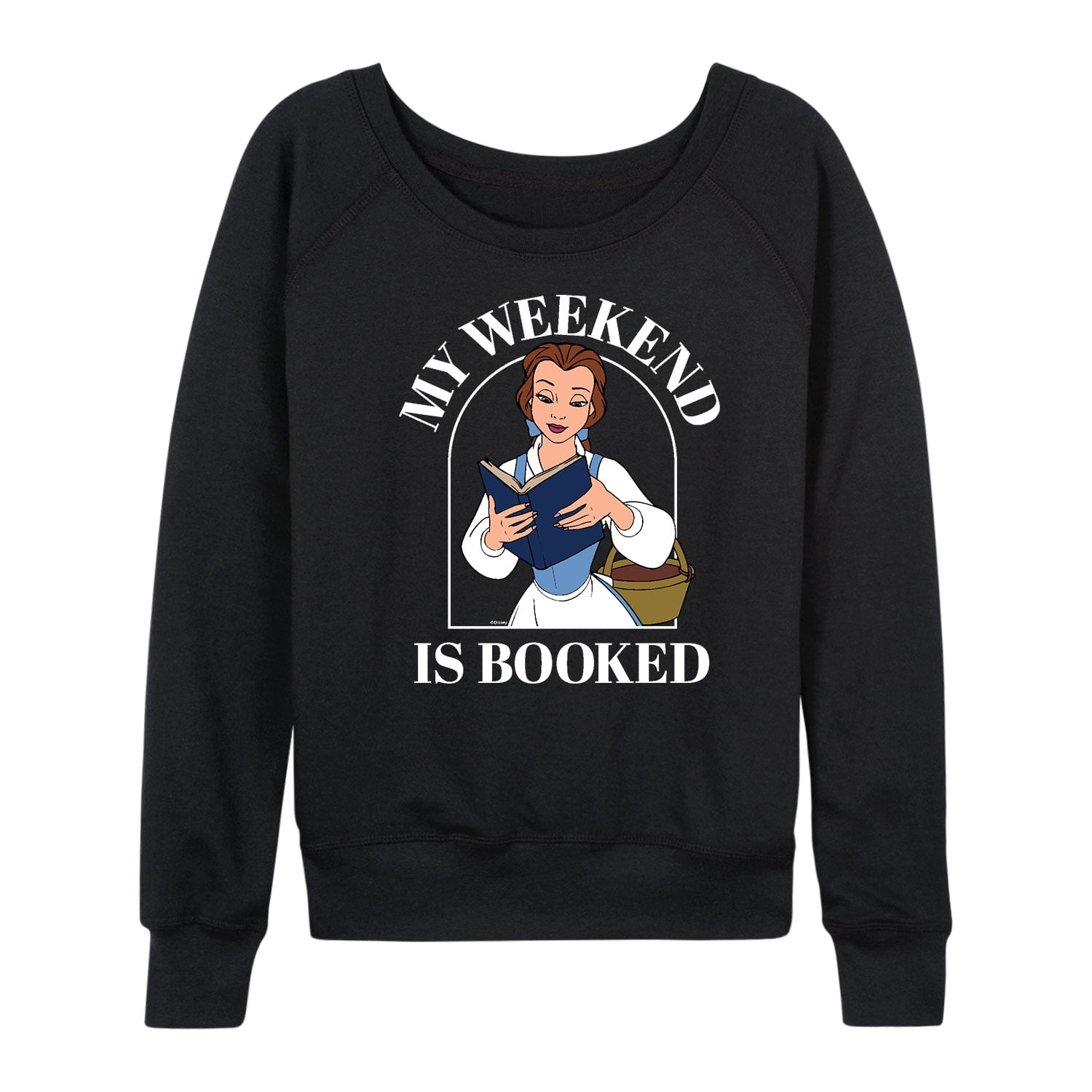 Disney Princess - Belle My Weekend Is Booked - Women's Lightweight ...