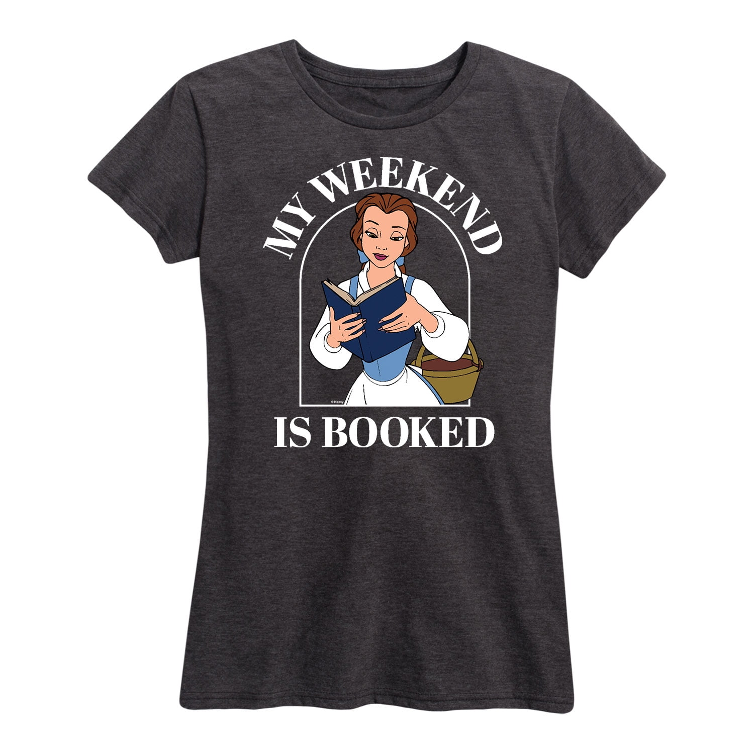 Disney Princess - Belle My Weekend Is Booked - Women's Short Sleeve ...