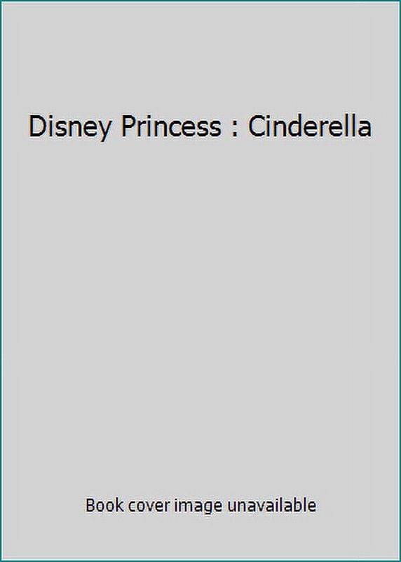 Pre-Owned Disney Princess : Cinderella (Hardcover) 1412784751 - Walmart.com