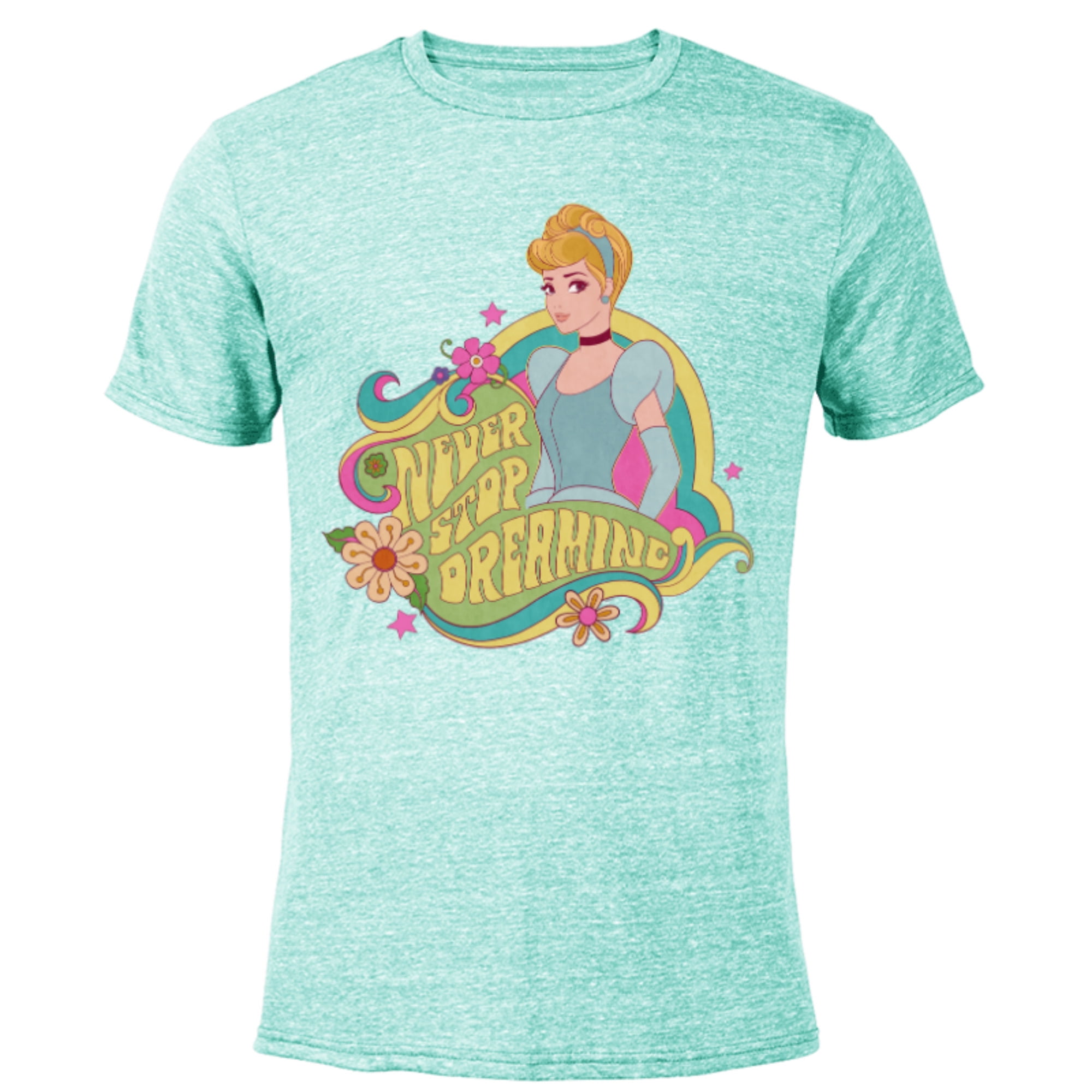Disney Princess Cinderella Never Stop Dreaming - Short Sleeve Blended T ...