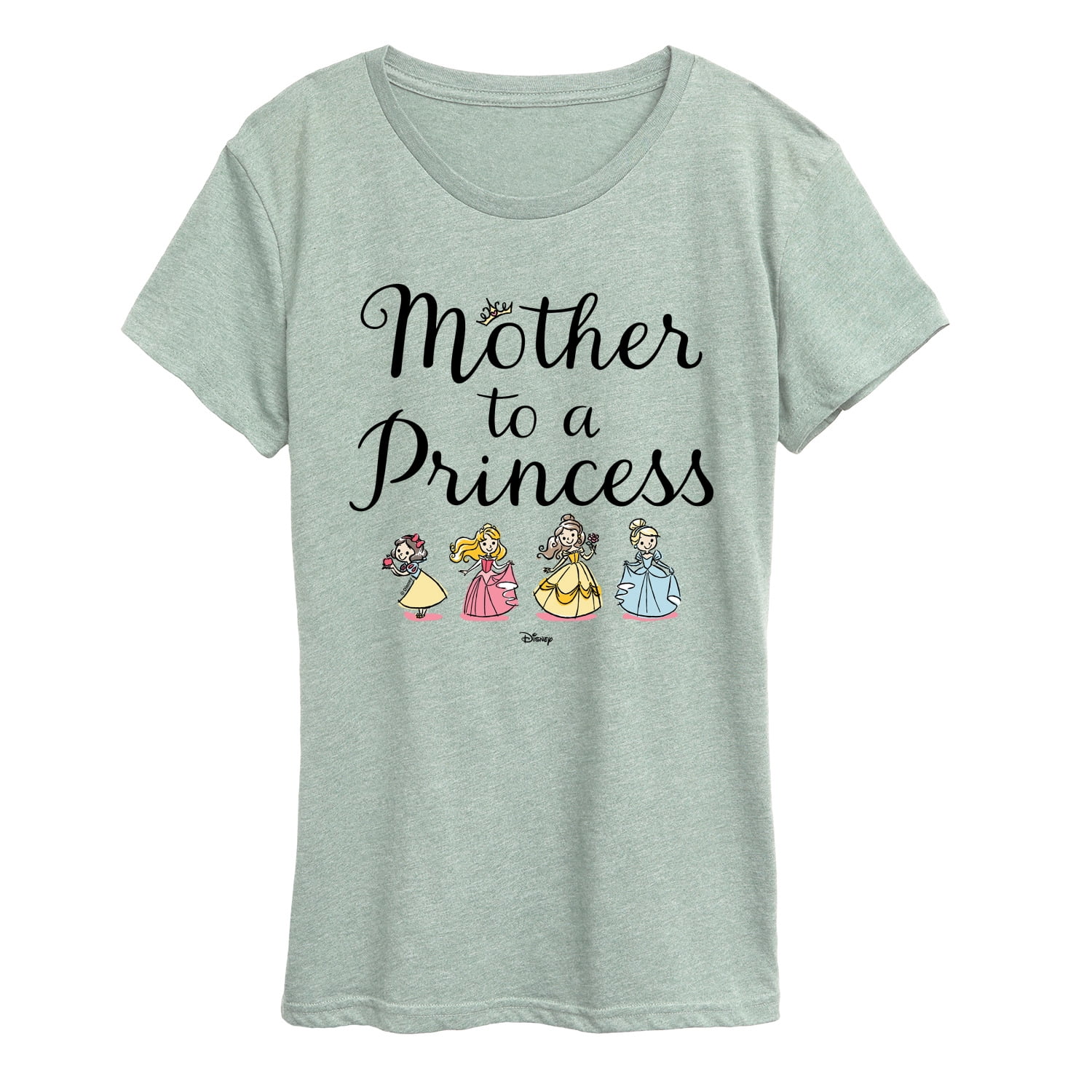 Disney Princess - Mother to a Princess - Women's Short Sleeve Graphic T ...