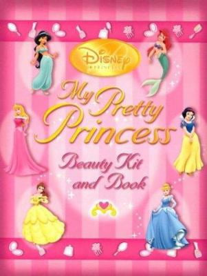 Pre-Owned Disney Princess My Pretty Princess Beauty Book (goes With Kit ...