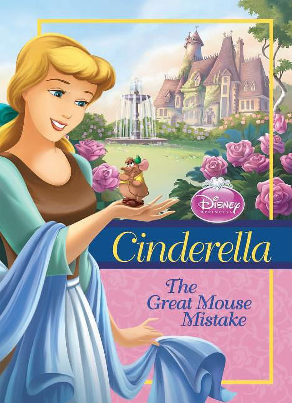 Disney Princess Set 1 Cinderella: Great Mouse Mistake, (Hardcover ...
