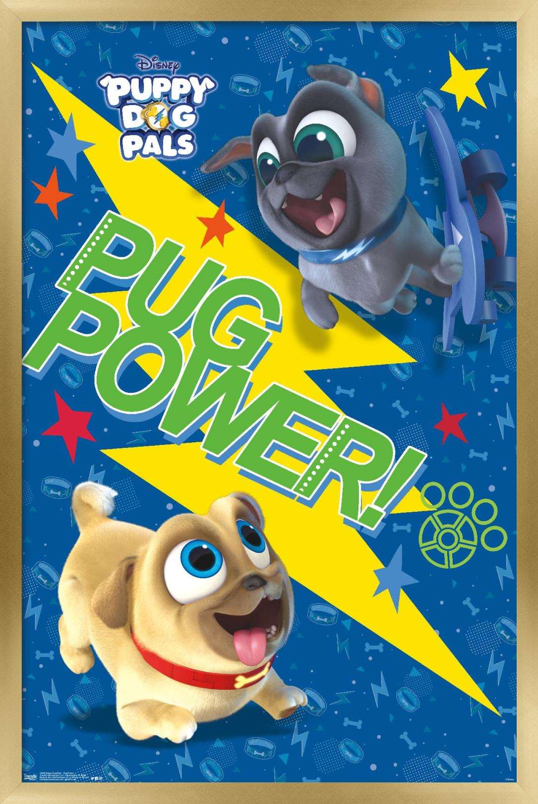 Disney Puppy Dog Pals - Pug Power Wall Poster, 22.375" x 34", Framed ...