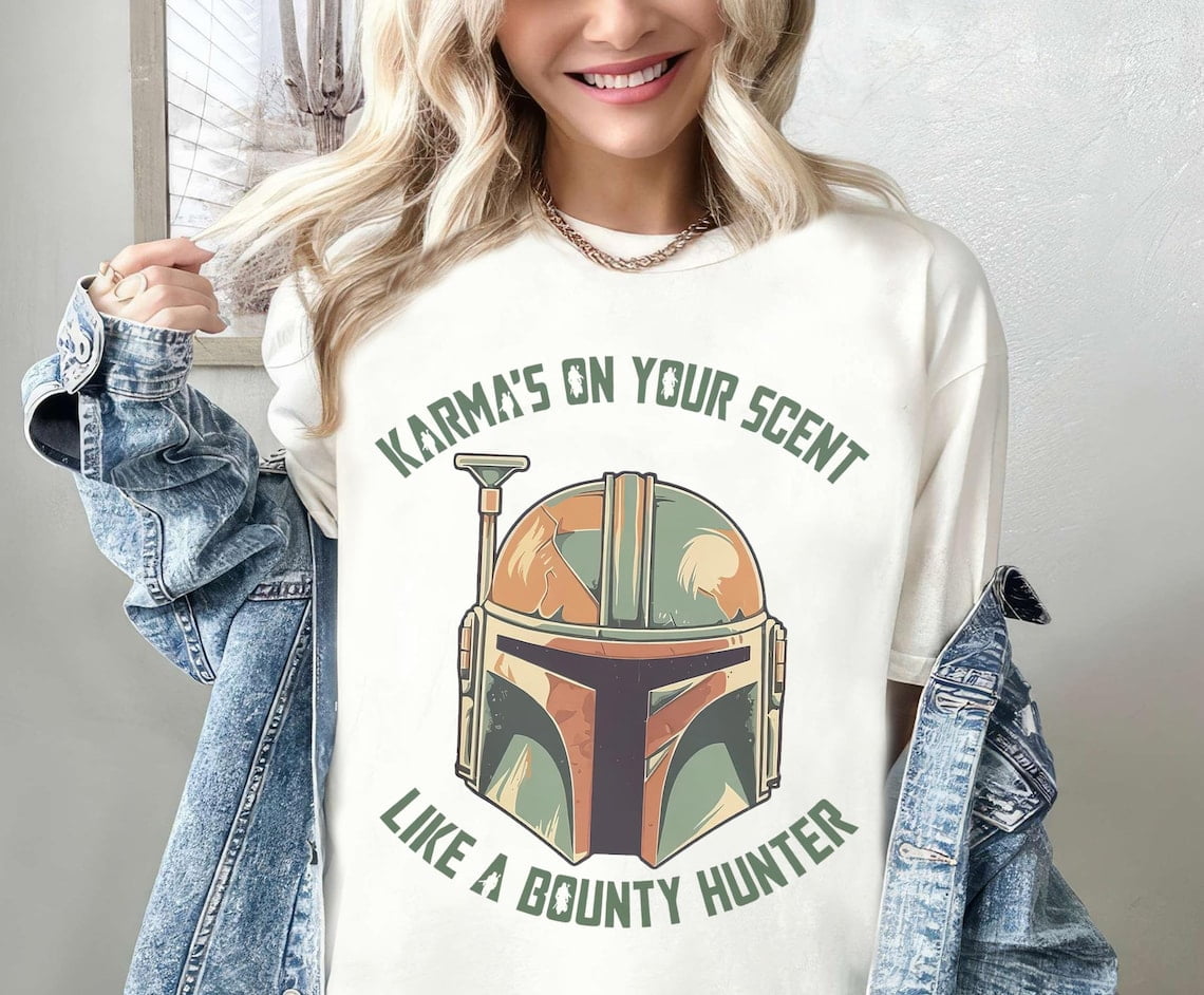 Disney Star Wars Shirt, Karma'S On Your Scent Funny Like Bounty Hunter ...