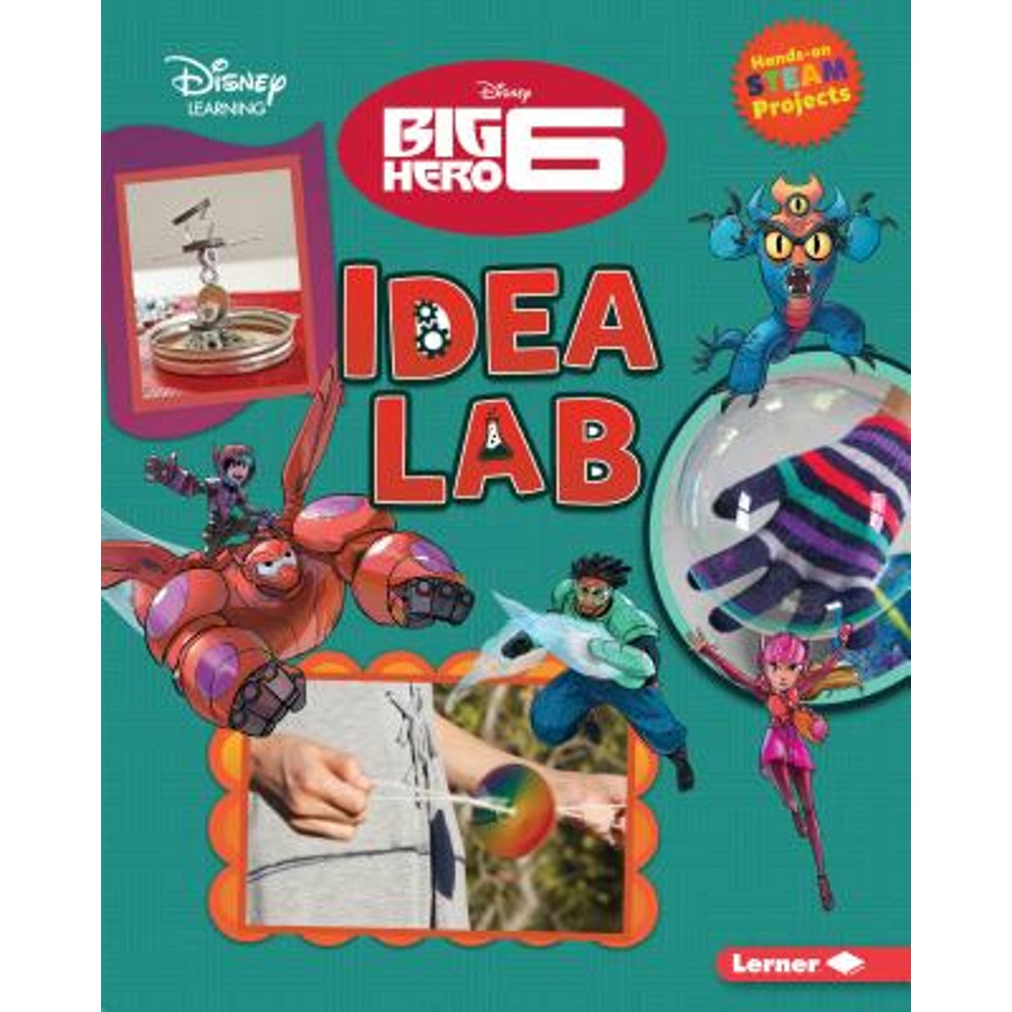 Pre-Owned Disney Steam Projects: Big Hero 6 Idea Lab (Hardcover ...