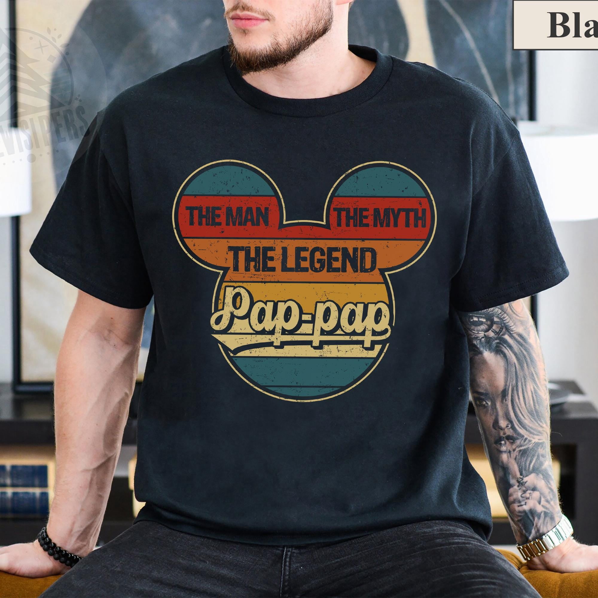 Disney The Man The Myth The Legend Shirt Pap Pap Mickey Head T-shirt ...