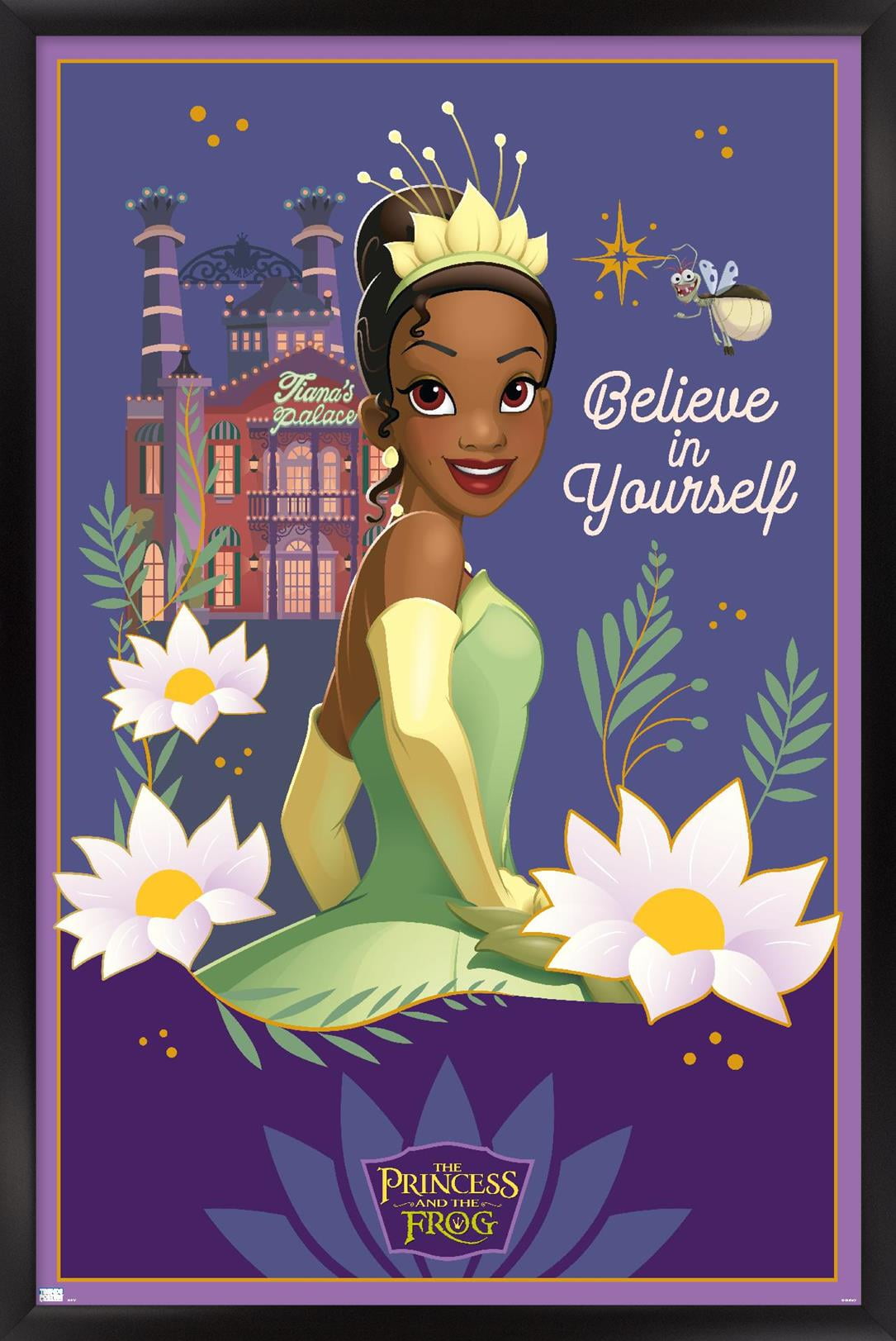 Disney The Princess And The Frog - Believe In Yourself Wall Poster, 22. ...
