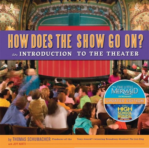 Pre-Owned How Does the Show Go On: an Introduction to the Theater (A ...