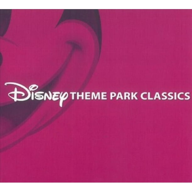 Disney Theme Park Classics (CD) - Walmart.com