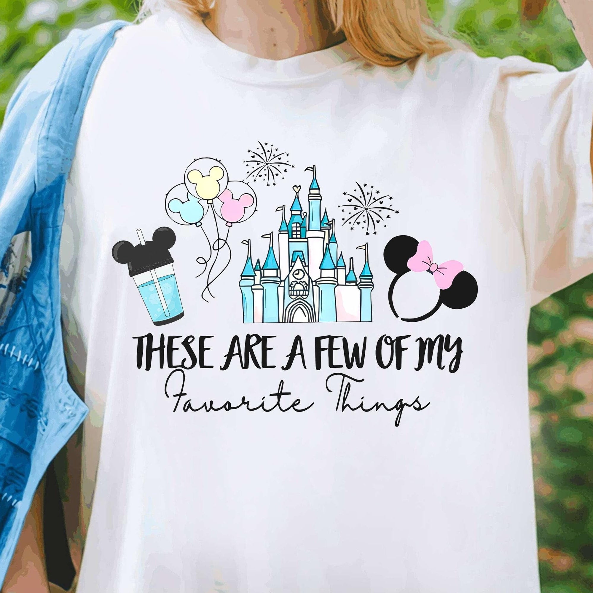 Disney These Are A Few Of My Favorite Things Snacks Shirt Disney Castle ...