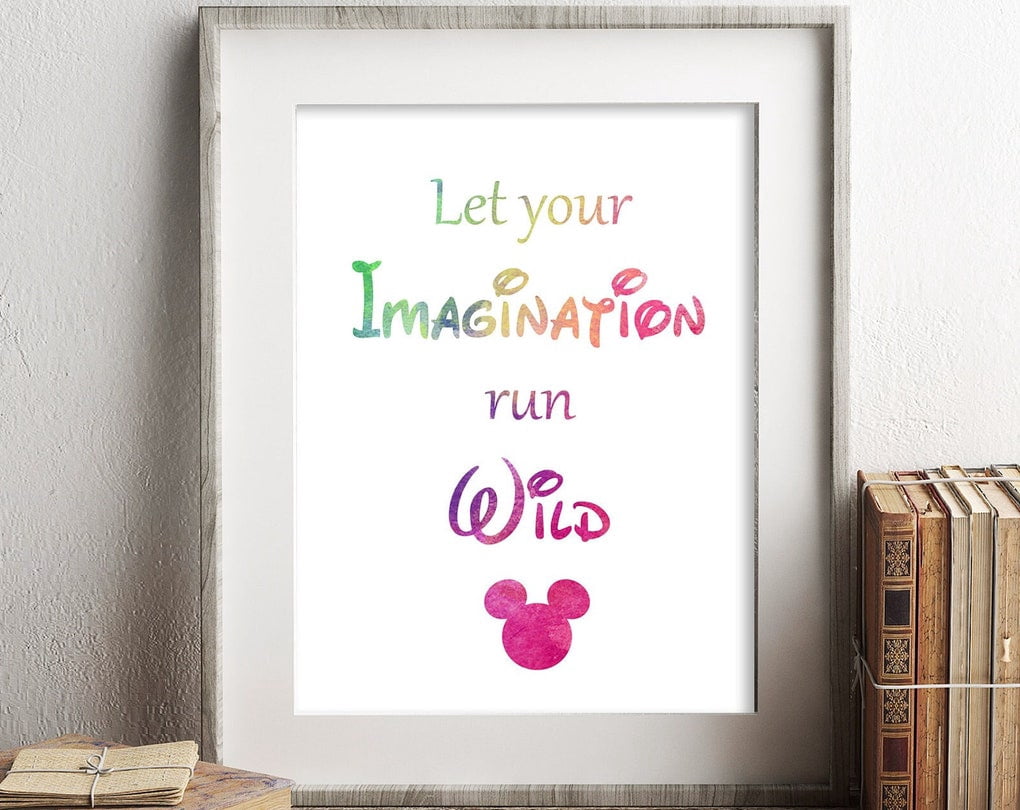 Disney Watercolor Let Your Imagination Run Wild Quote Art Print ,Decor ...