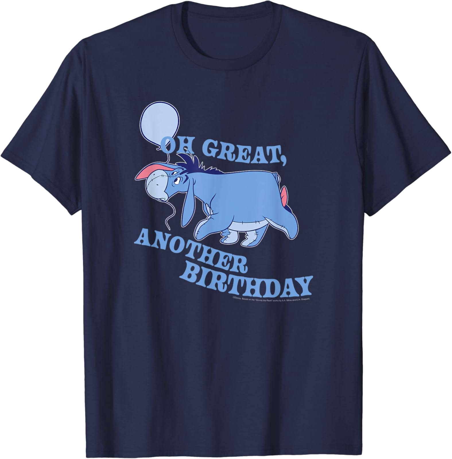Disney Winnie The Pooh Eeyore Oh Great Another Birthday T-Shirt ...
