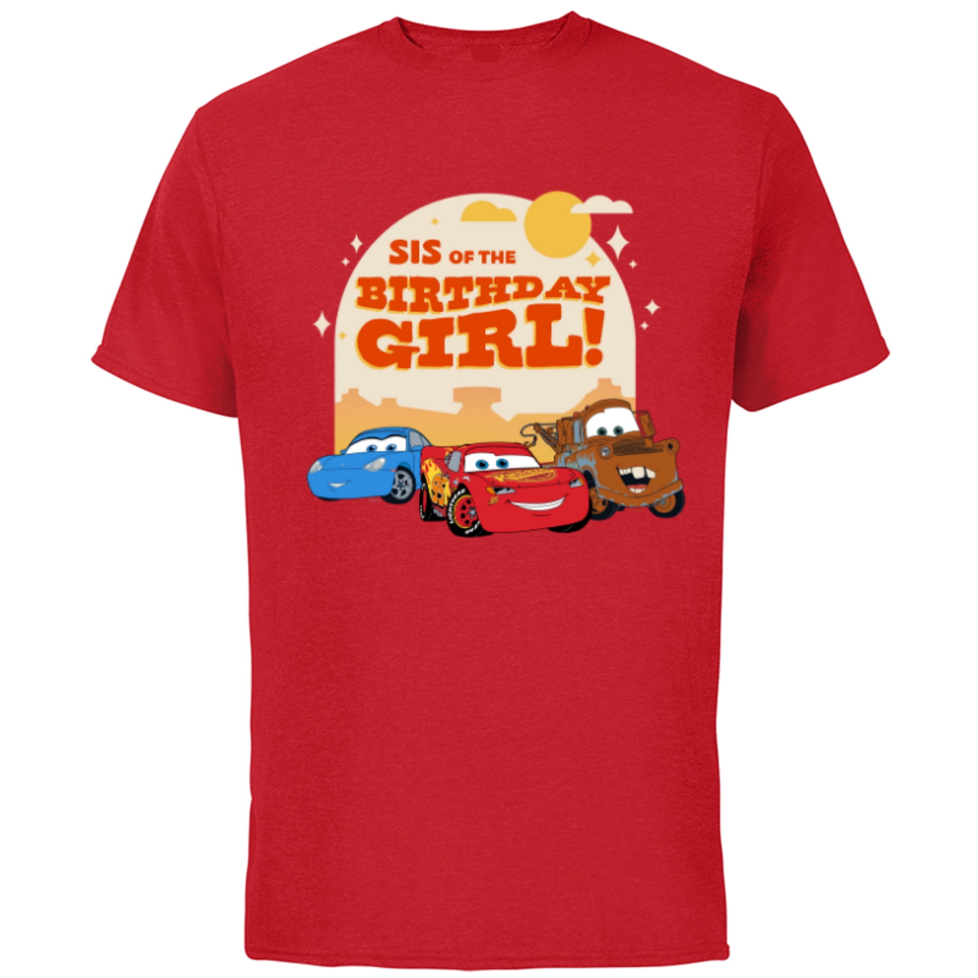 Disney and Pixar’s Cars Family Sis of the Birthday Girl - Short Sleeve ...