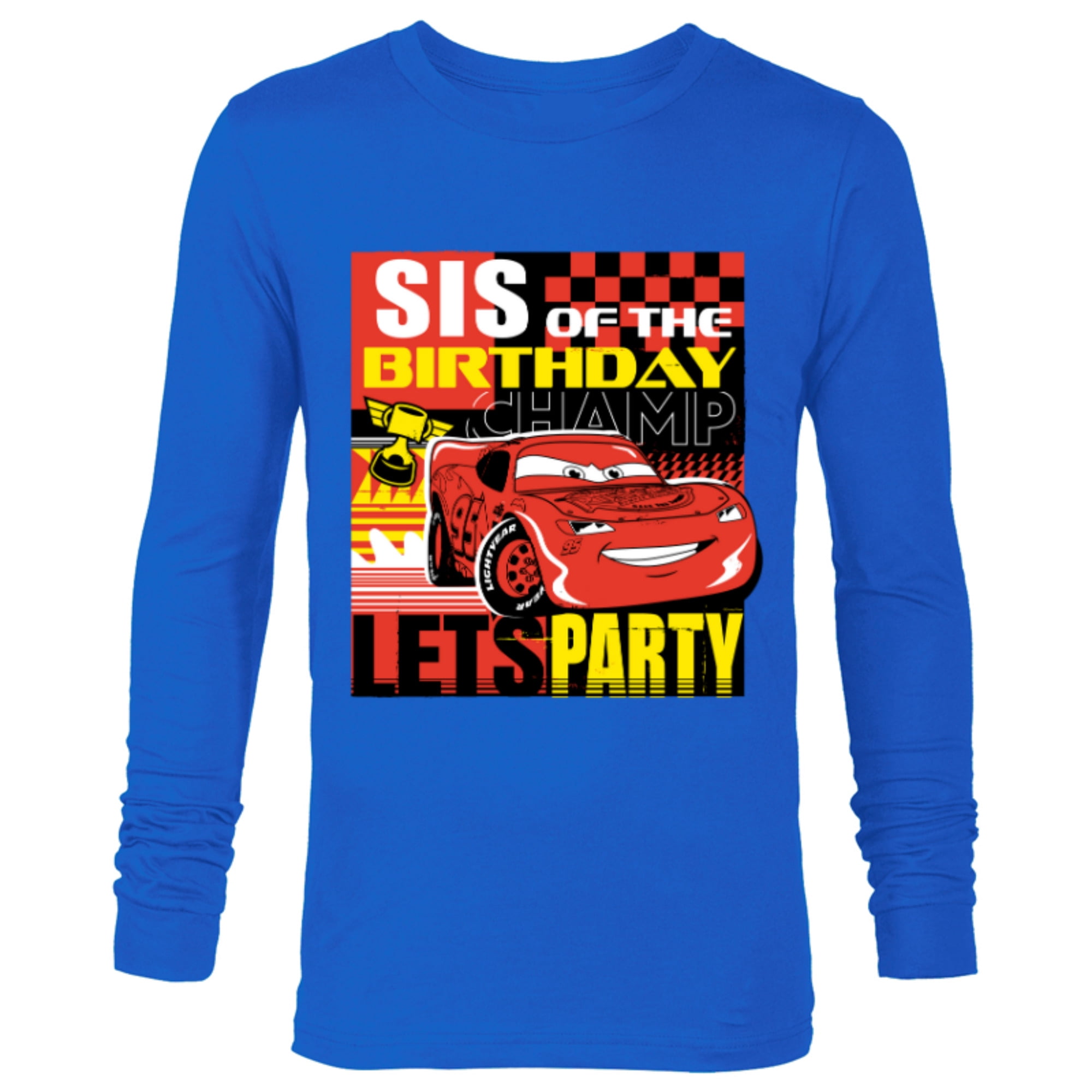 Disney and Pixar’s Cars Sis of the Birthday Champ Party - Long Sleeve T ...