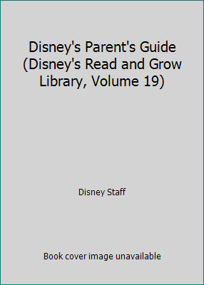 Pre-Owned Disney's Parent's Guide (Disney's Read and Grow Library ...