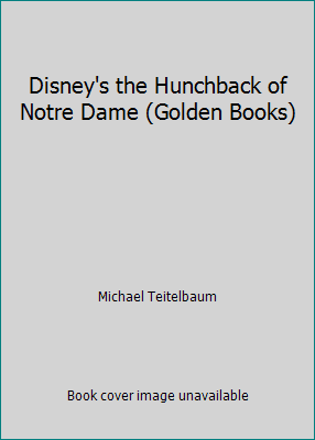 Pre-Owned Disney's the Hunchback of Notre Dame (Golden Books ...