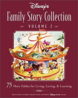 Pre-Owned Disney Family Story Collection: 75 Fables for Living, Loving ...