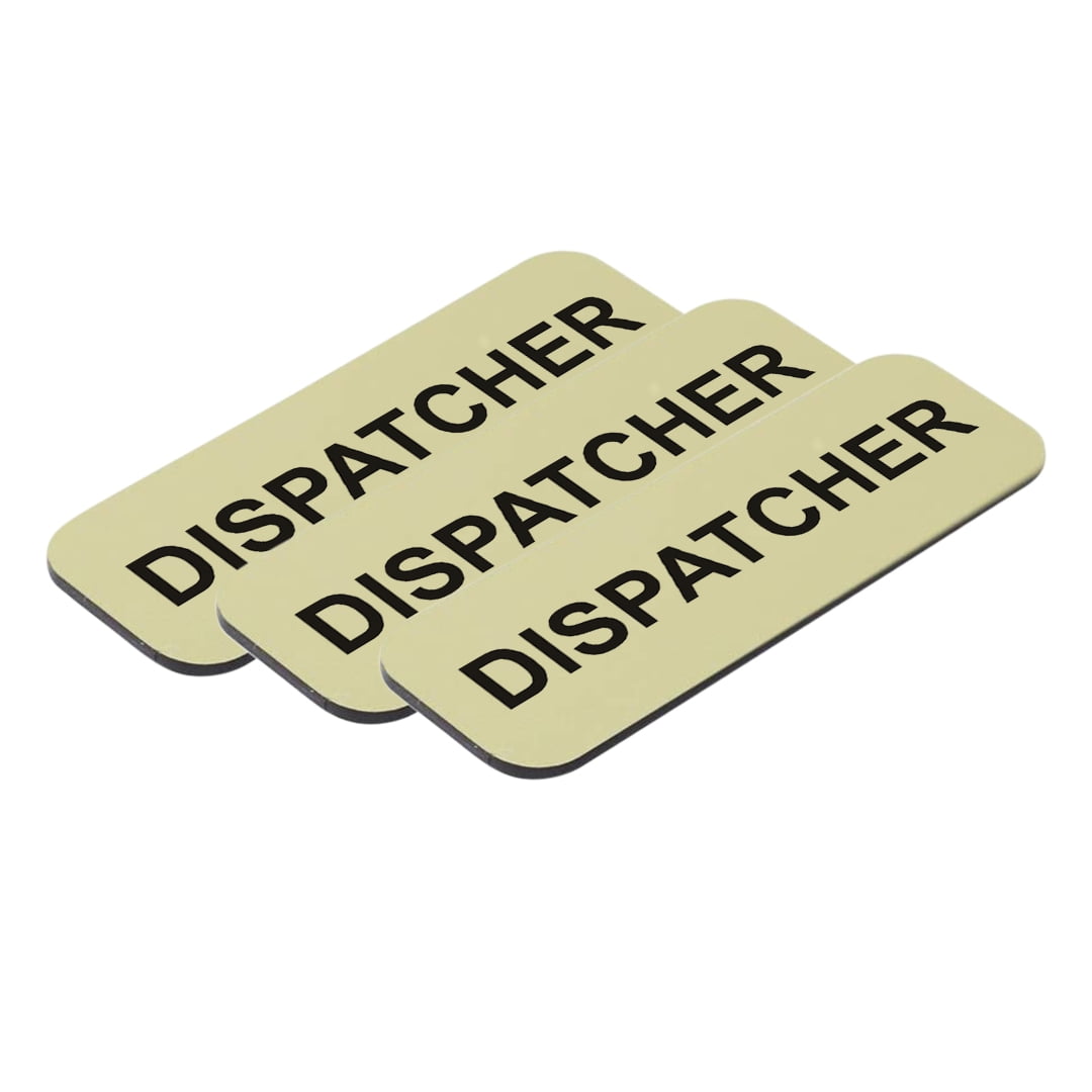 Dispatcher 1 x 3" Name Tag/Badge, Brushed Gold, (3 Pack) - Walmart.com