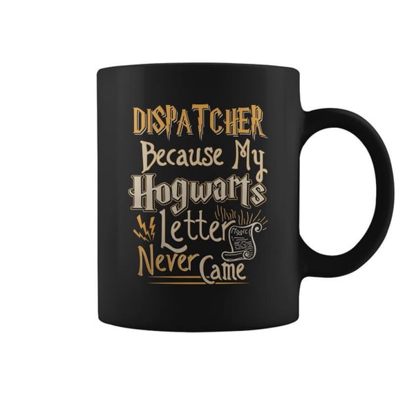 Dispatcher Letter Never Came Coffee Mug - Walmart.com