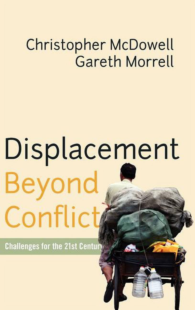 Displacement Beyond Conflict: Challenges for the 21st Century ...