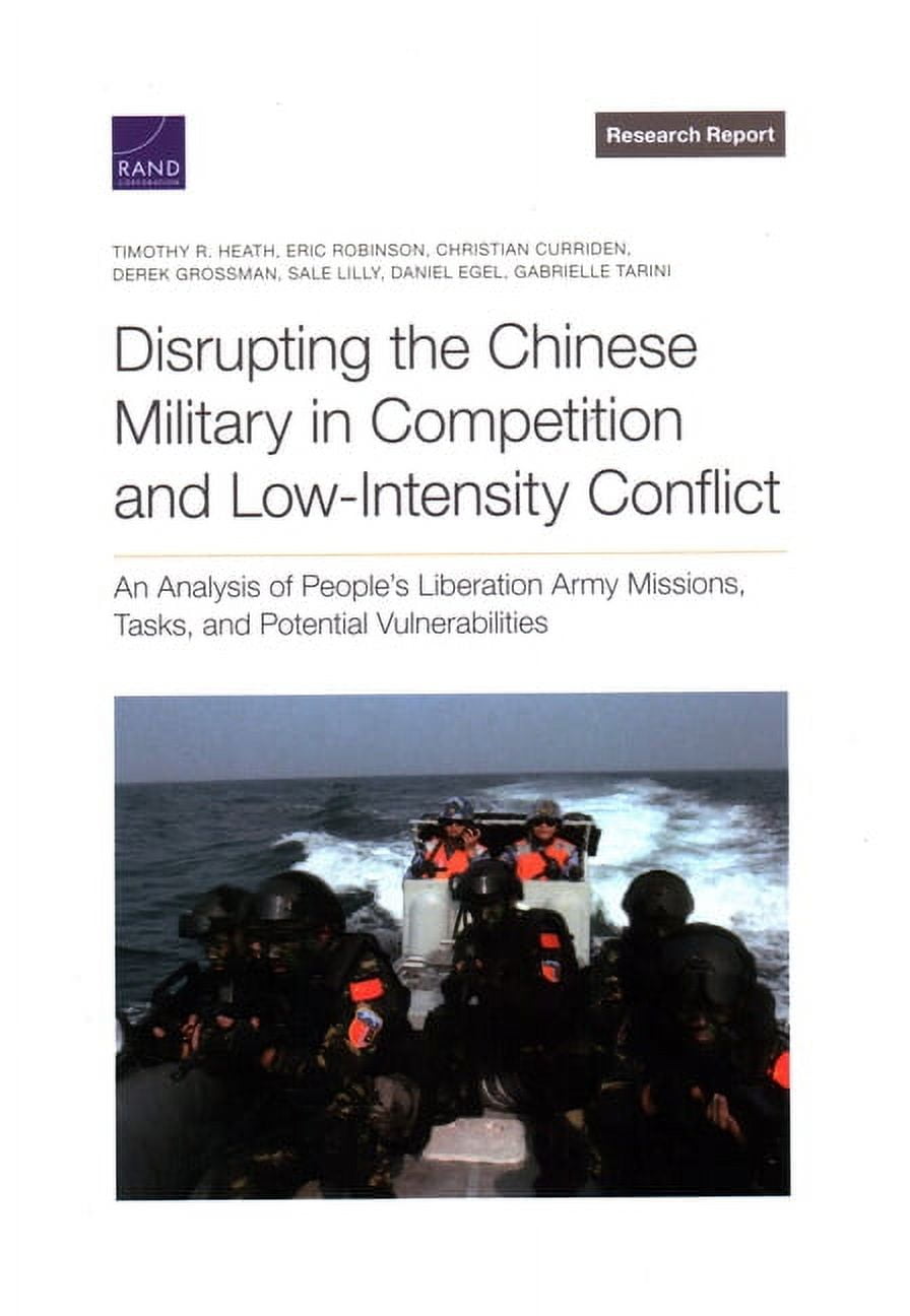Disrupting the Chinese Military in Competition and Low-Intensity ...