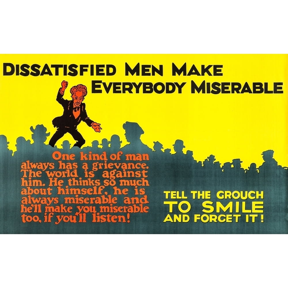 Dissatisfied Men Make Everybody Miserable Poster Print by Unknown ...