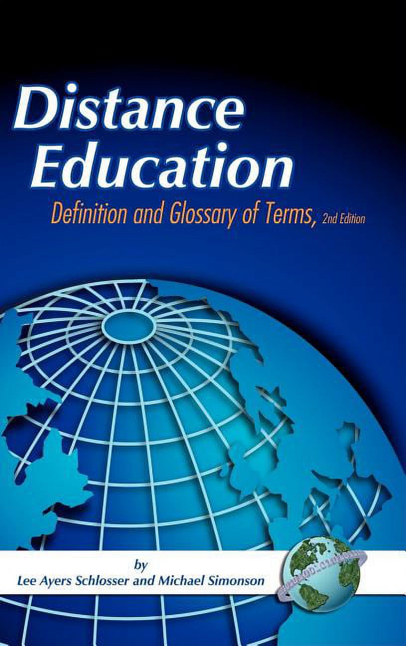 Distance Educaiton: Definition and Glossary of Terms (Second Edition ...